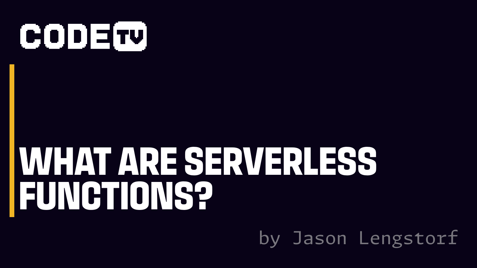 What Are Serverless Functions and How Do I Use Them?